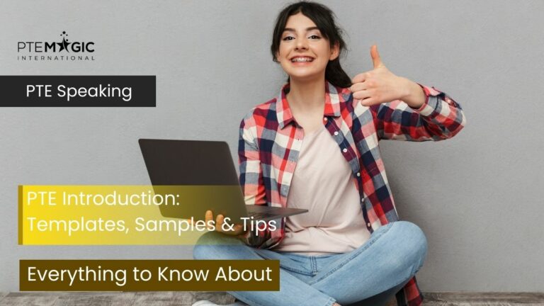 PTE Introduction: Personal Introduction Templates & Tips