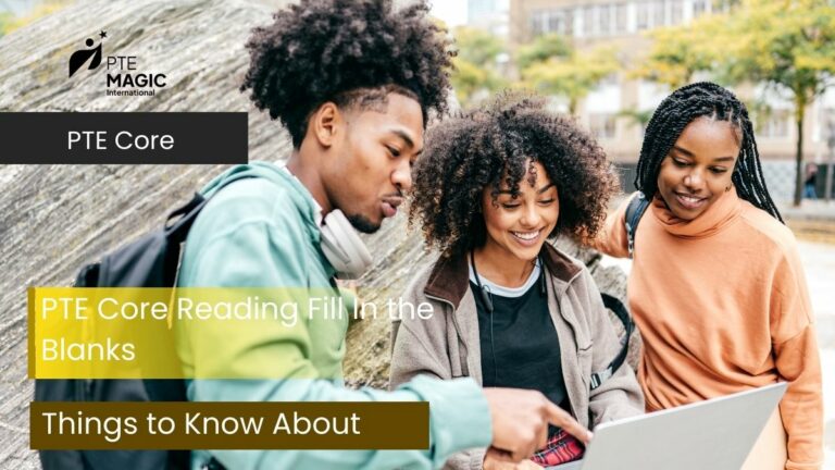 PTE Core Reading Fill In The Blanks Tips & Templates