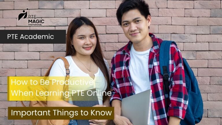 7 Proven Tips to Be Productive When Learning PTE Online - My PTE Magic