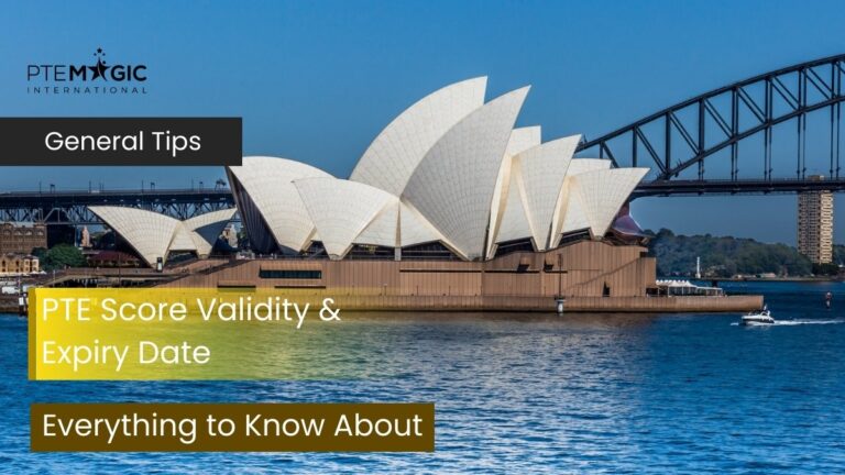 PTE Score Validity & Expiry Date For Australia PR & Study Aboard - My ...