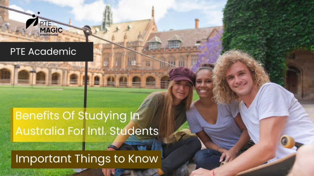 7 Benefits of Studying In Australia For International Students - My PTE ...