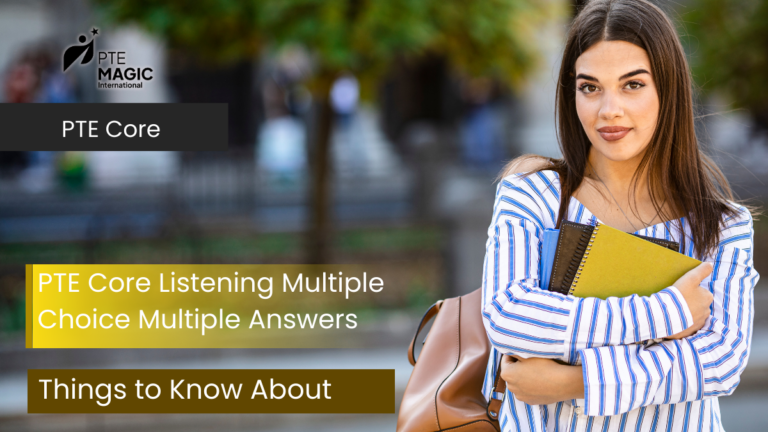 PTE Core Listening Multiple Choice Multiple Answers Tips - My PTE Magic